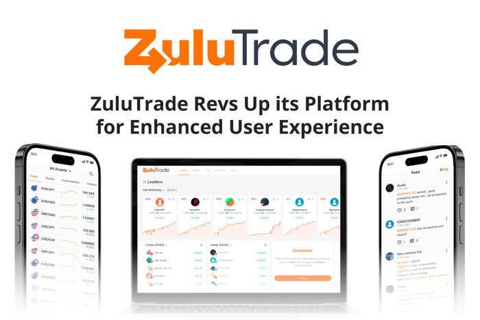 ZuluTrade Revs Up Its Platform for Enhanced User Experience | FXEmpire